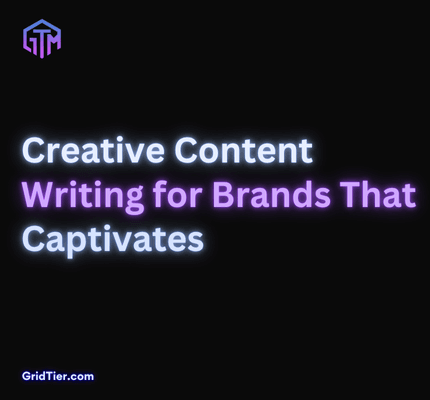 GridTier: Creative Content Writing for SEO and Brands